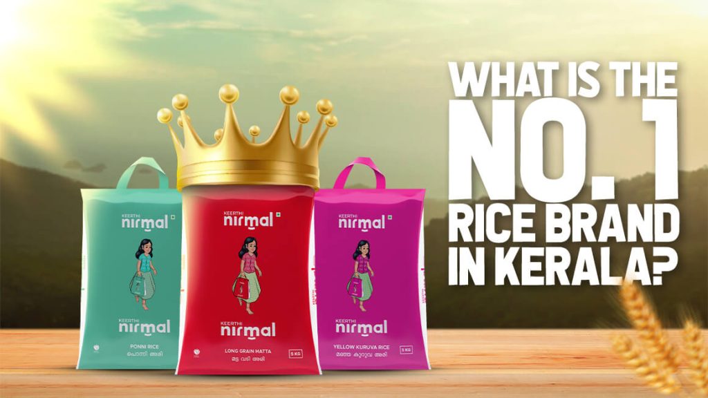 What is the No. 1 rice brand in Kerala? - Keerthi Nirmal